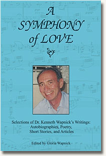 Autobiographical Book Release From Ken Wapnick's Writings: "Symphony of ...